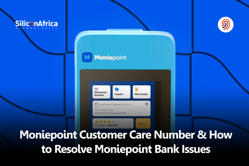 Moniepoint Customer Care Number & How to Resolve Moniepoint Bank Issues